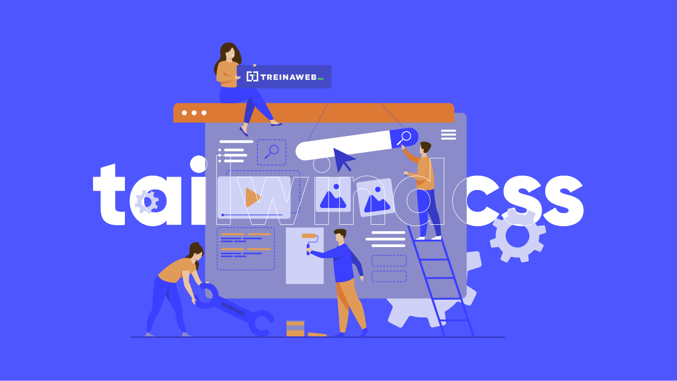 Criando Componentes Com Tailwind Css Blog Da Treinaweb